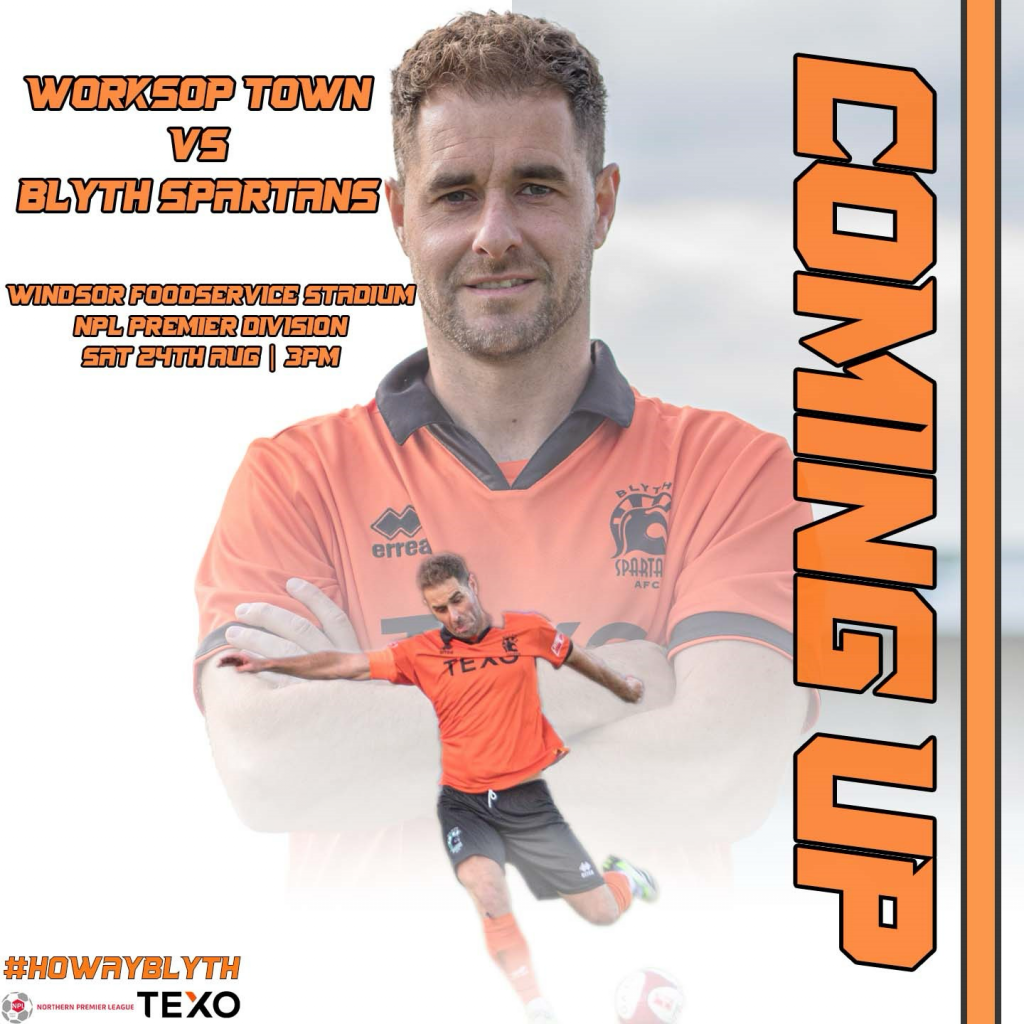 Worksop Town v Blyth Spartans | Saturday, 24 August 2024 - 15:00 | League
