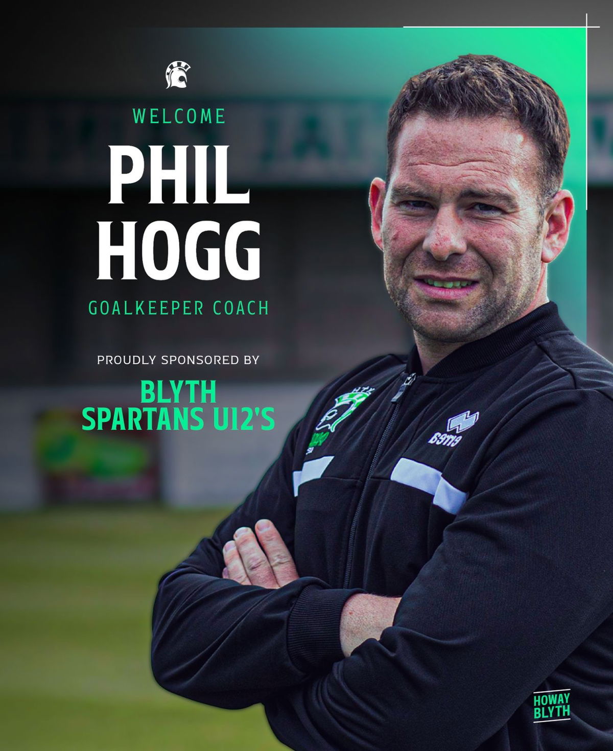 Phil Hogg Appointed as Goalkeeper Coach at Blyth Spartans AFC - Blyth ...